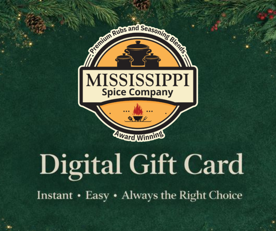 Mississippi Spice Digital Gift Card – Mississippi Spice Company